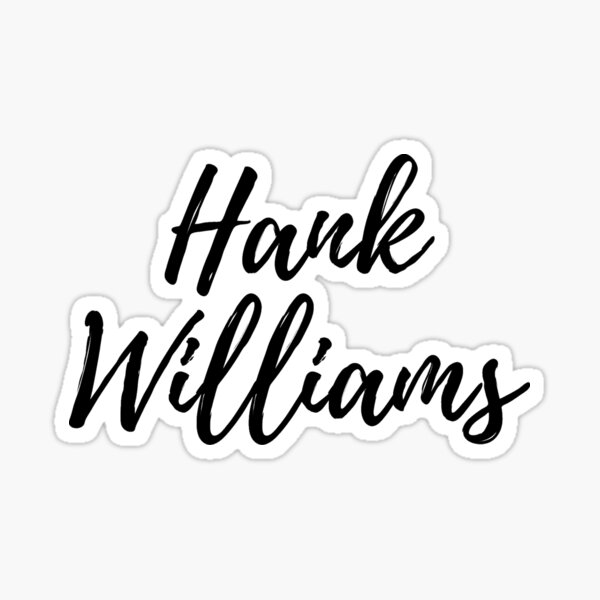 "Hank Williams Script Logo" Sticker for Sale by tennessee-carly | Redbubble