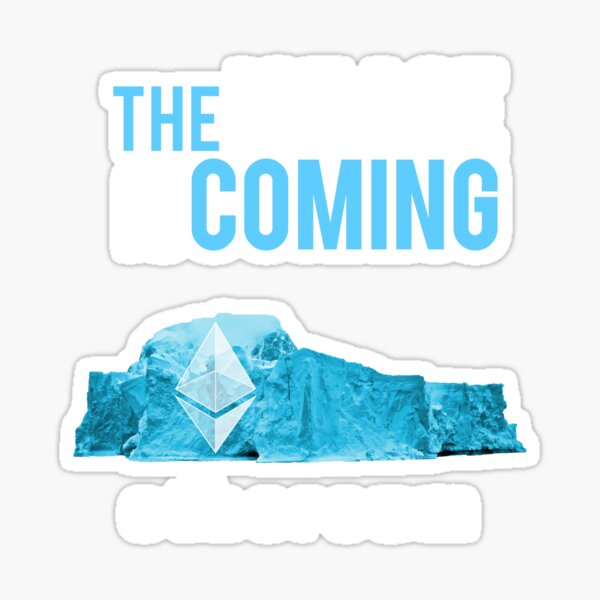 "Ethereum Ice Age is Coming | ETH Crypto" Sticker for Sale by ...