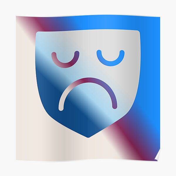 "Sad face" Poster by notoriousmm | Redbubble