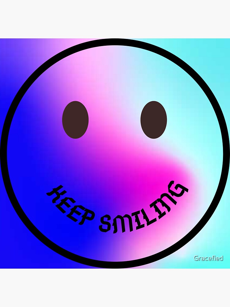 "Keep Smiling " Sticker for Sale by Gracefied | Redbubble