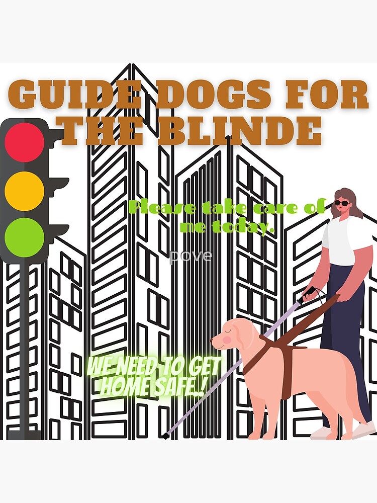 "Guide Dogs for the Blind" Poster for Sale by pove | Redbubble