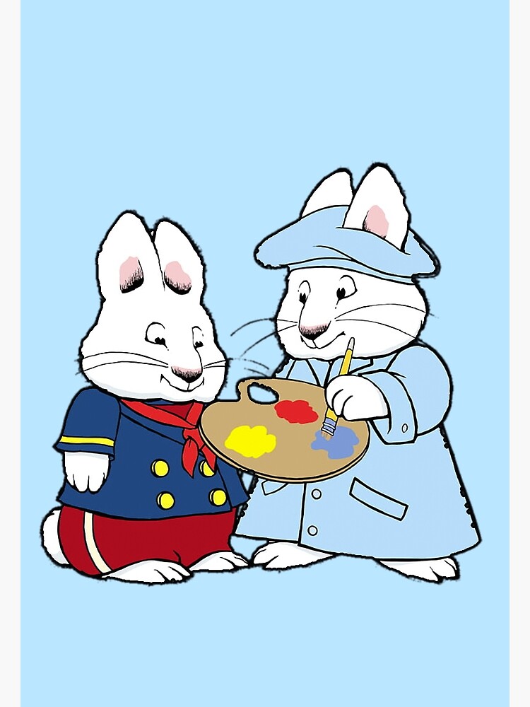 "Max and ruby bunny artists" Poster for Sale by oldschool-kids | Redbubble