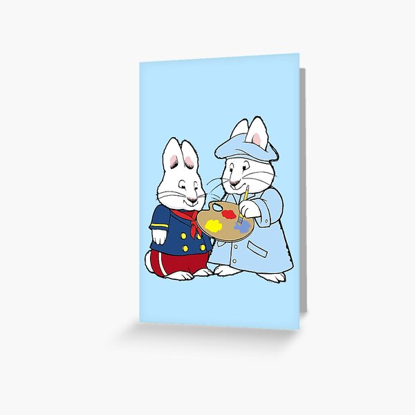 "Max and ruby bunny artists" Greeting Card by oldschool-kids | Redbubble