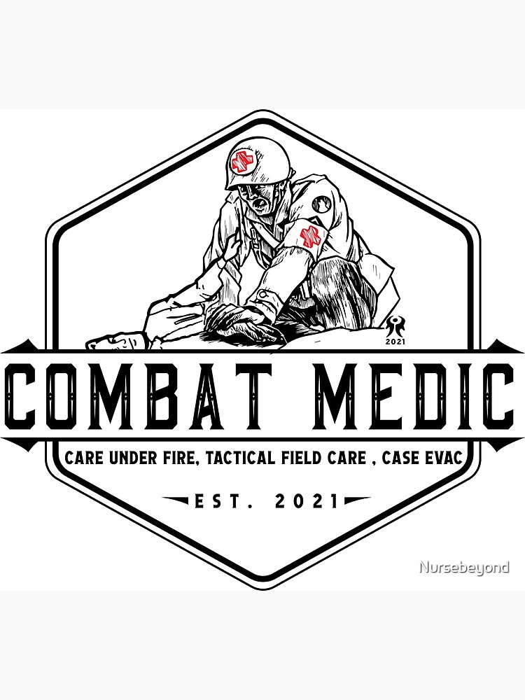 "Combat Medic" Poster by Nursebeyond | Redbubble