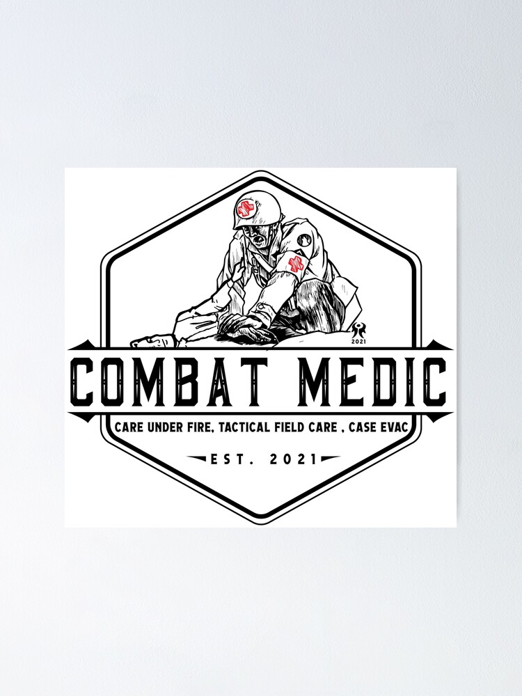 "Combat Medic" Poster for Sale by Nursebeyond | Redbubble