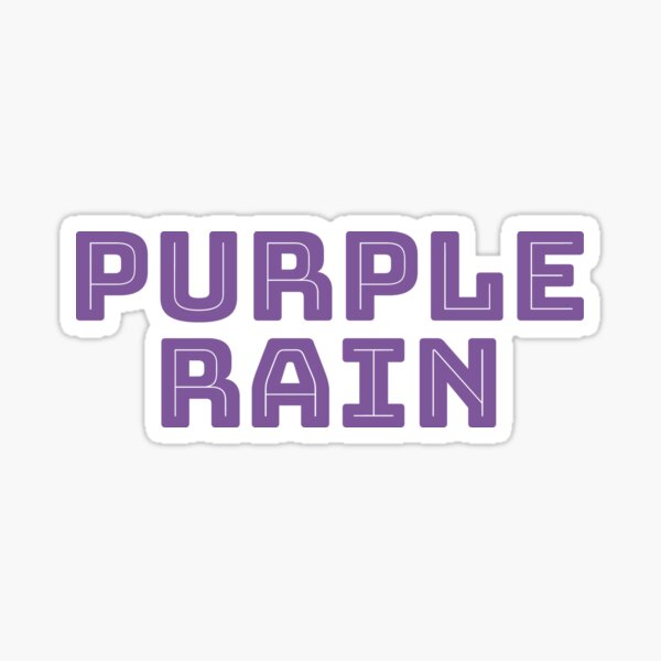""purple rain"" Sticker for Sale by Feel-GoodPrints | Redbubble
