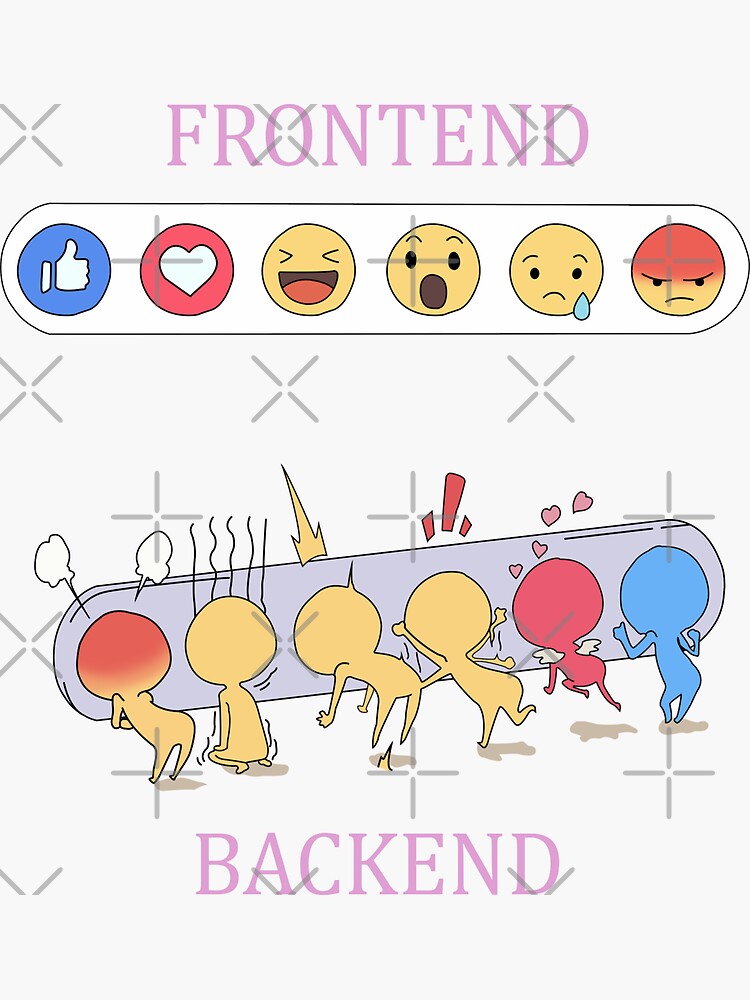 "Front End Back End Funny Reaction - Funny Programming Jokes" Sticker ...