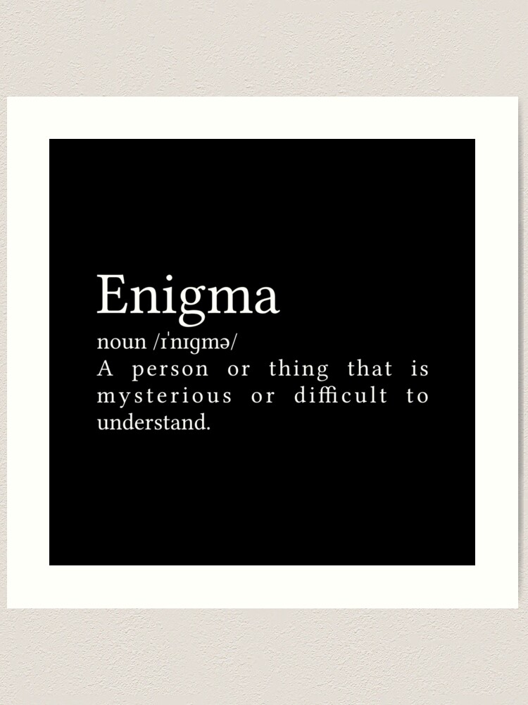 Enigmatically Definition