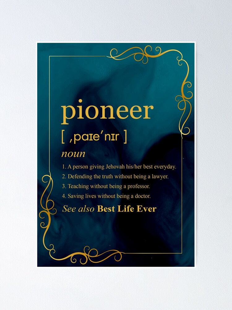 "Jehovah's Witness Pioneer Definition Best Life Ever " Poster for Sale ...