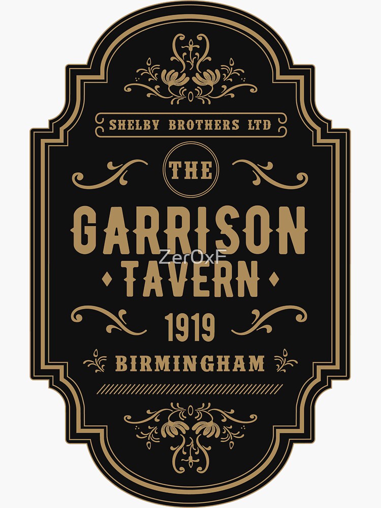 "Garrison Tavern 1919 Peaky Blinders" Sticker von Zer0xF | Redbubble