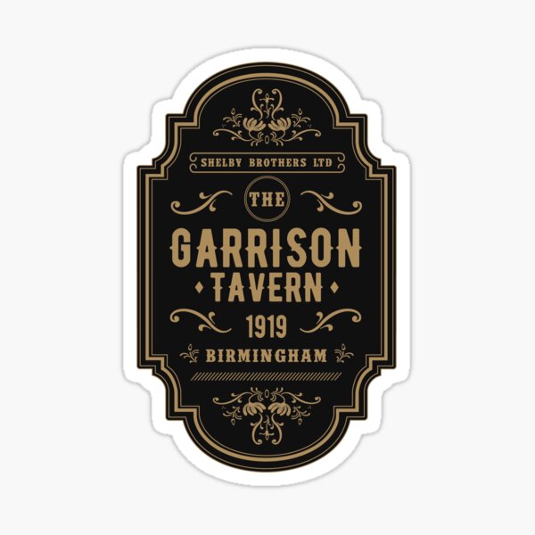 "Garrison Tavern 1919 Peaky Blinders" Sticker von Zer0xF | Redbubble