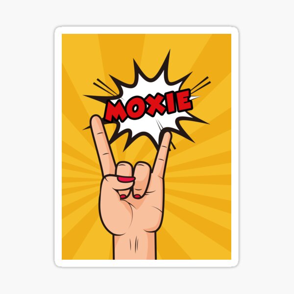 "MOXIE poster" Sticker for Sale by SerenaChoe | Redbubble