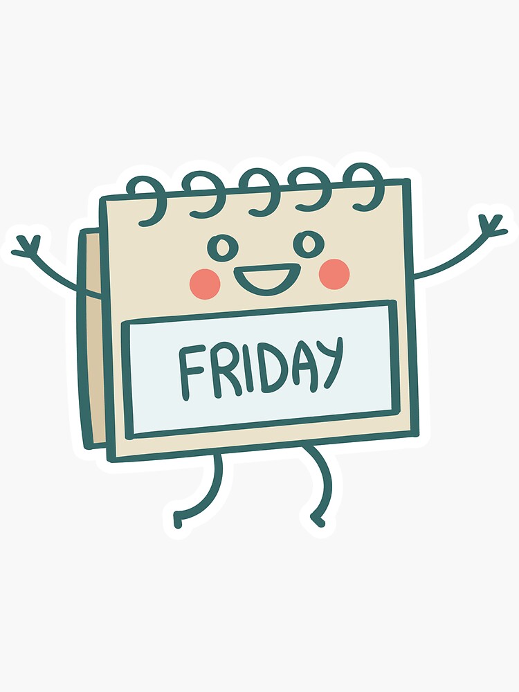 "Cute Calendar Friday Weekend Sticker" Sticker for Sale by MrBoneDesign ...