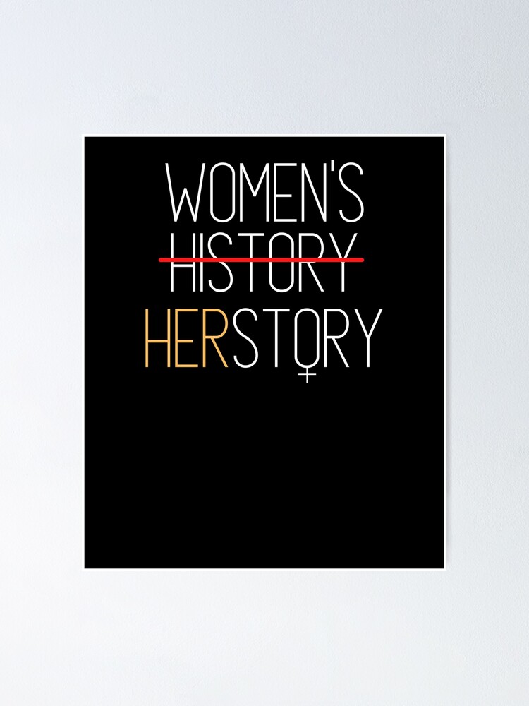 "Women's HERstory, Women's History Month, International Women's Day ...