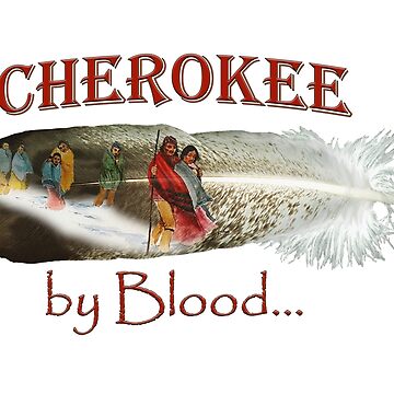 "Cherokee by Blood" Sticker for Sale by John Guthrie | Redbubble