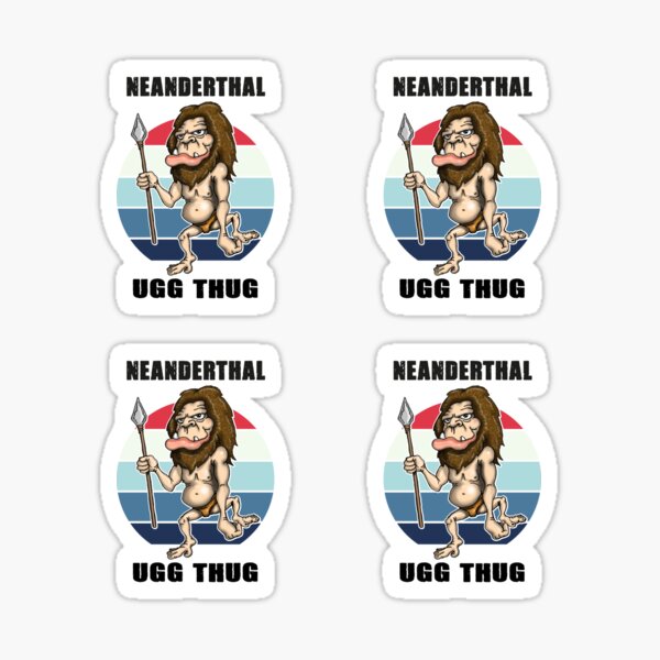 "American Neanderthal Neanderthal Thinking" Sticker for Sale by ...
