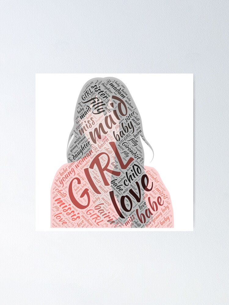 "Girl Word Art" Poster for Sale by WordArtDesign | Redbubble