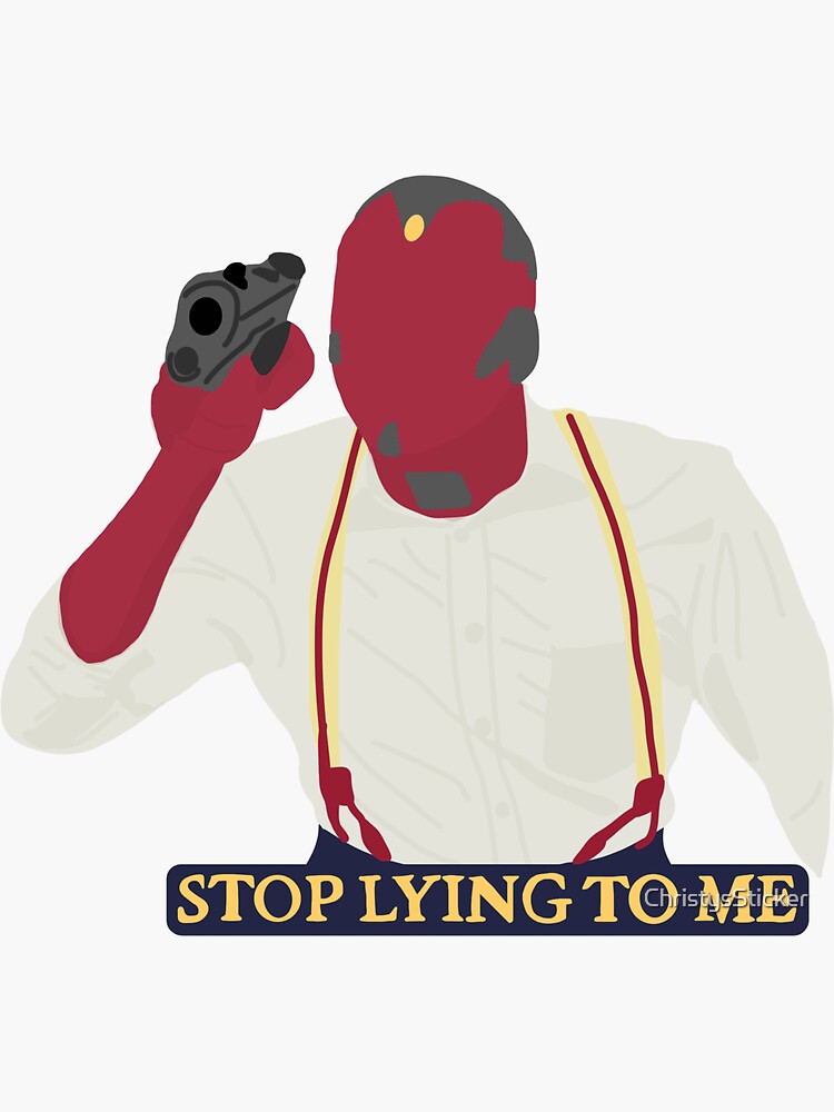 "Stop Lying To Me" Sticker for Sale by ChristysSticker | Redbubble
