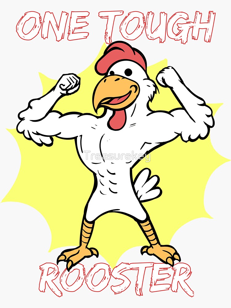 "One Tough Rooster" Sticker for Sale by Treasurekey | Redbubble