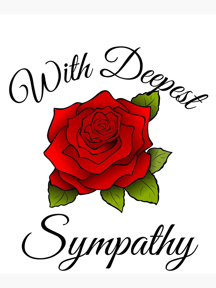 "Loving Memory Of - Rose with Deepest Sympathy" Photographic Print by ...