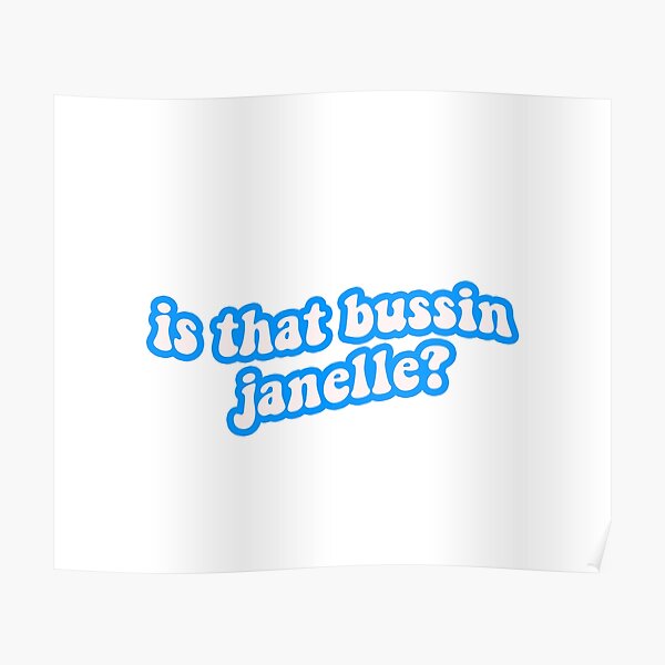 "Is that bussin Janelle sticker - TikTok 2021 quote funny audio meme ...