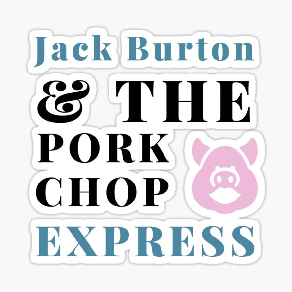 "Pork Chop Express" Sticker for Sale by Hey-Nice-Shirt | Redbubble