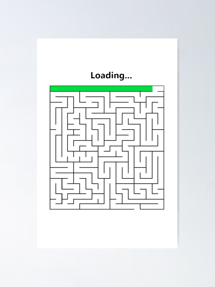 "simple design - Loading maze -" Poster by tian-shop | Redbubble