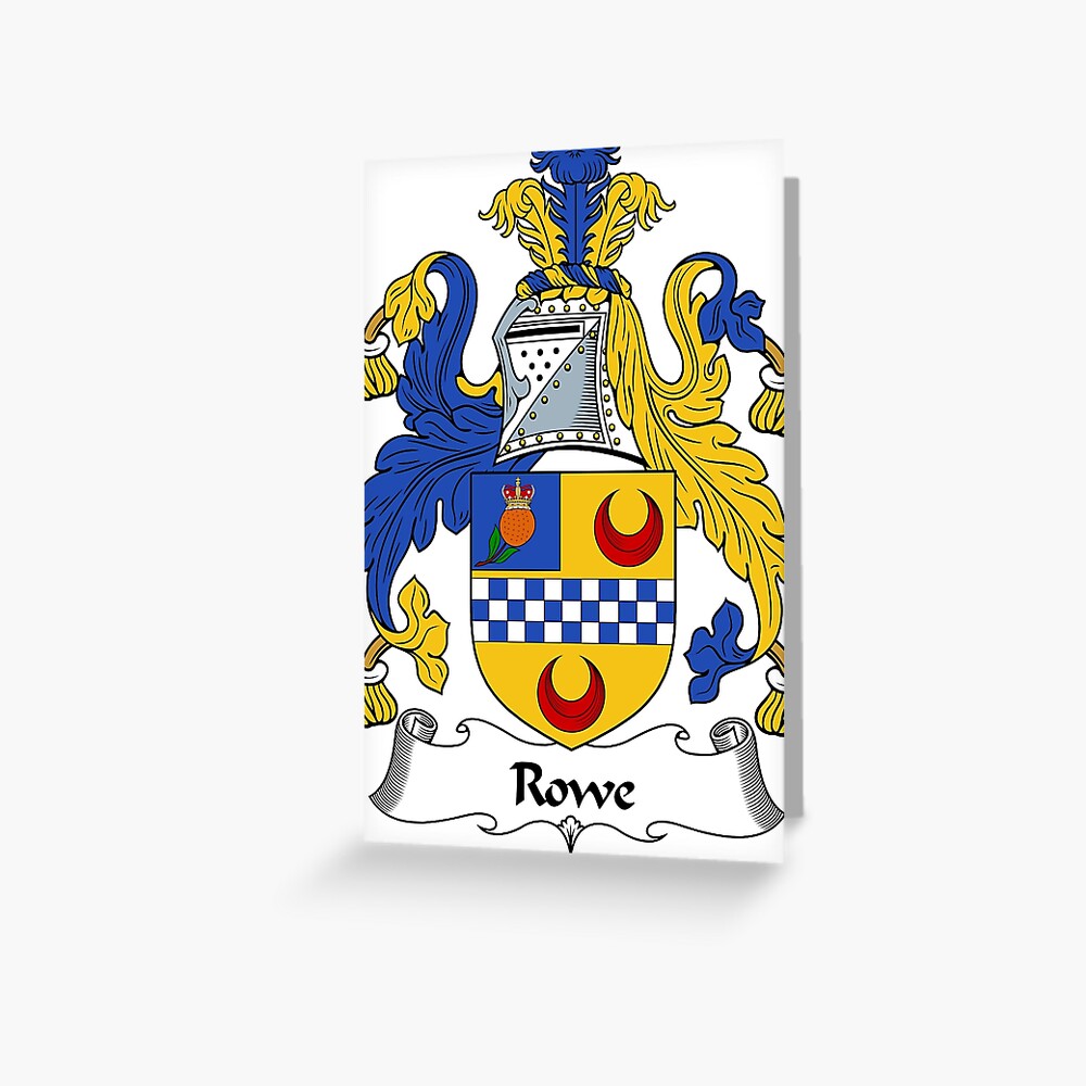 "Rowe Coat of Arms / Rowe Family Crest" Greeting Card for Sale by ...