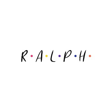 "Ralph Name" Sticker for Sale by Teelogic | Redbubble