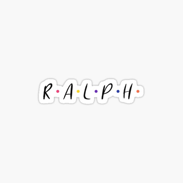 "Ralph Name" Sticker for Sale by Teelogic | Redbubble