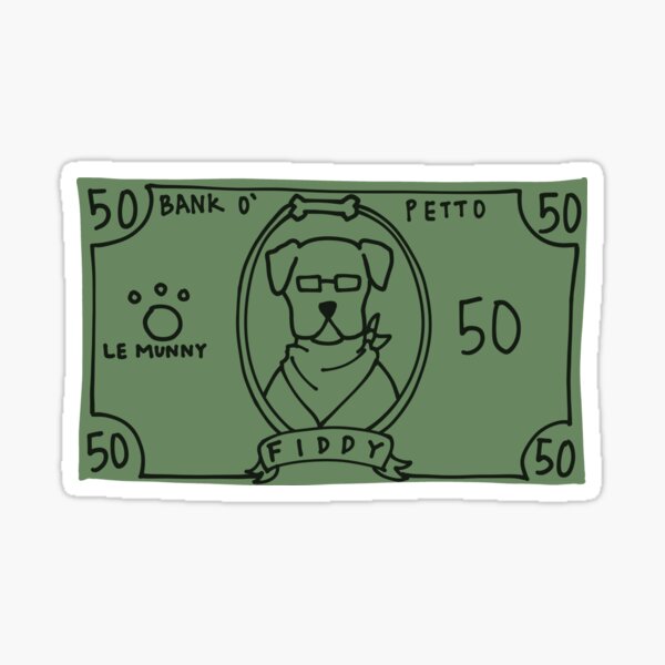 "Bank O' Petto Fiddy" Sticker by heymichah | Redbubble