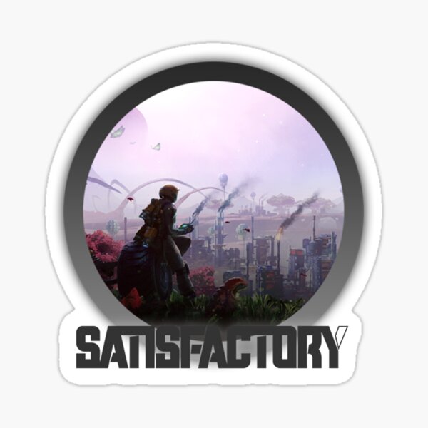 "Satisfactory Game" Sticker by CornerDoorStore | Redbubble