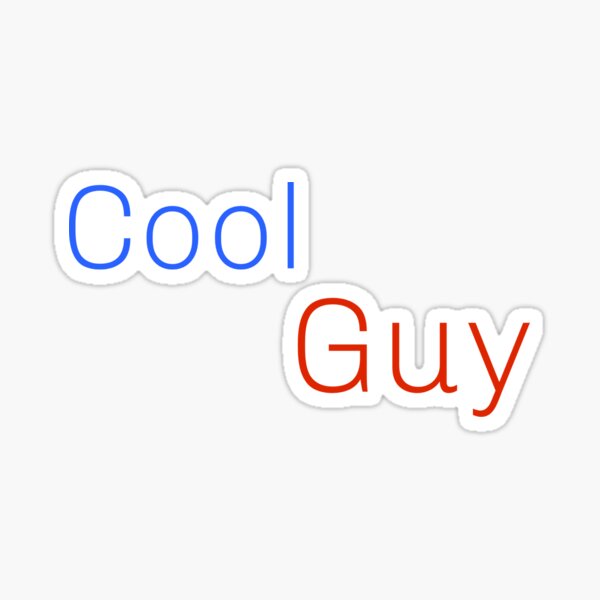 "Cool Guy" Sticker for Sale by Zaracreation | Redbubble
