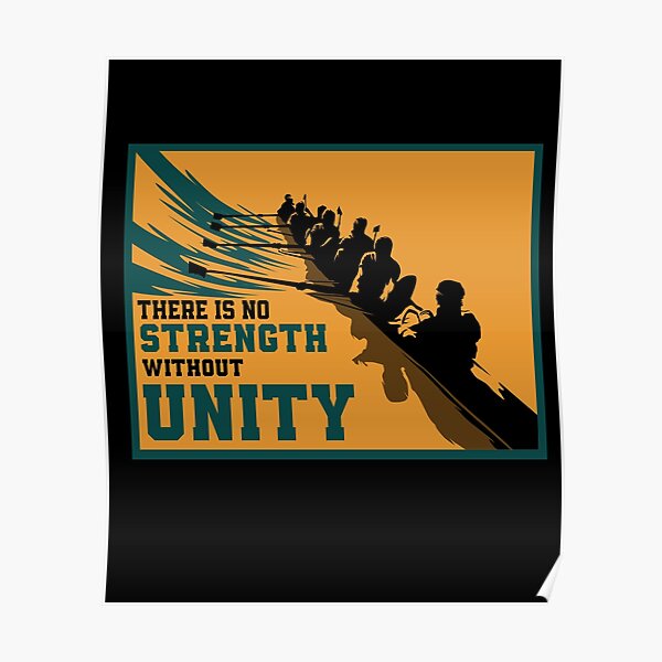 Unity Is Strength Posters | Redbubble