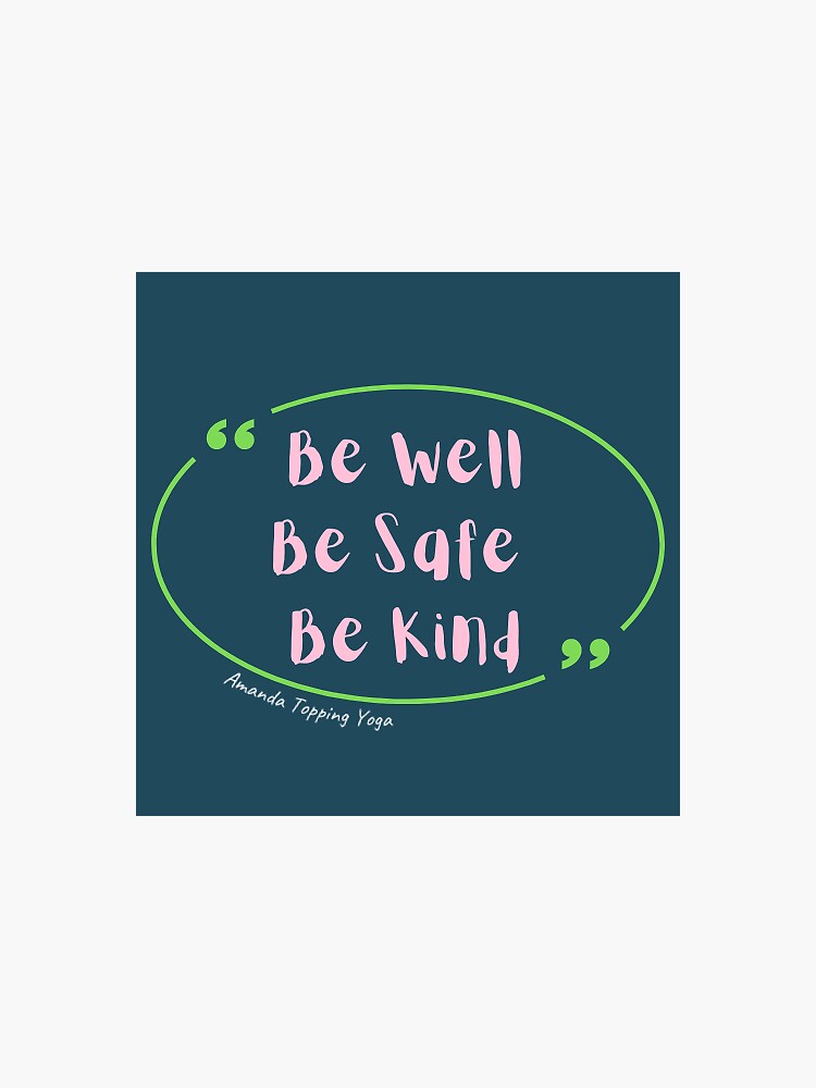 "Be Well Sticker (blue)" Sticker for Sale by Smirkasana | Redbubble