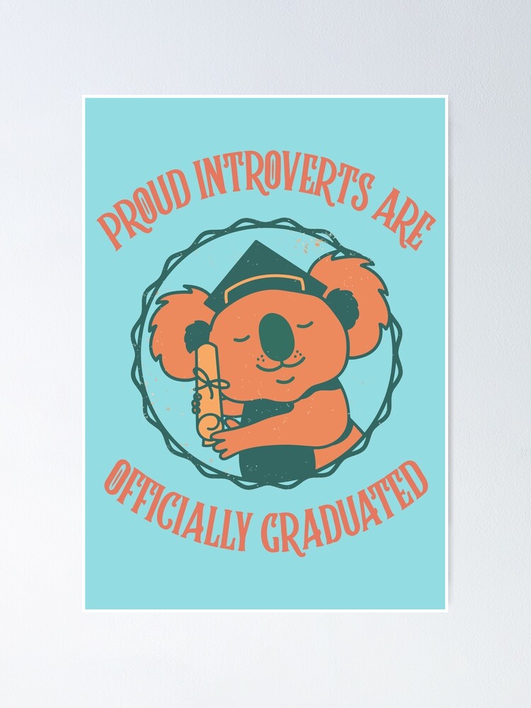 " Introverts Quote - Proud Introverts Are Officially Graduated ...