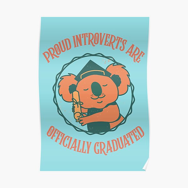 " Introverts Quote - Proud Introverts Are Officially Graduated ...