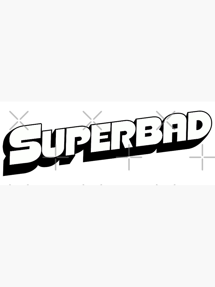 "SuperBad White Logo " Poster for Sale by CodyBradley | Redbubble