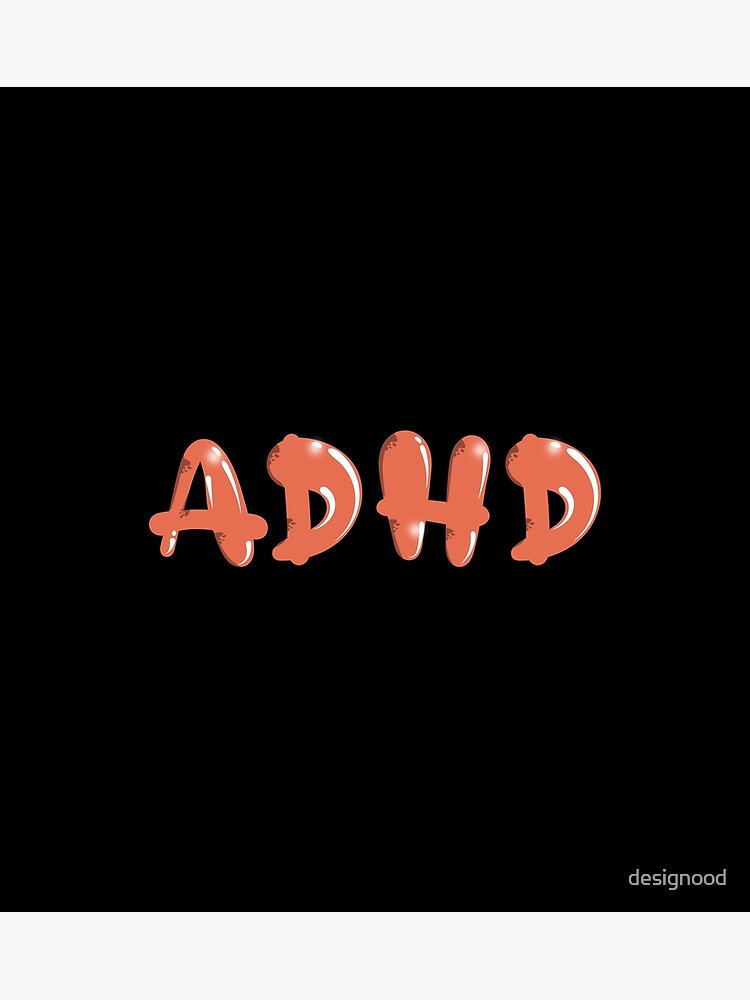 "Adhd Is Awesome Bubble Graffiti Letters" Poster by designood | Redbubble