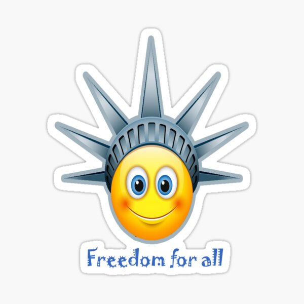 "statue of Liberty Freedom for all " Sticker by Real-Creativity | Redbubble
