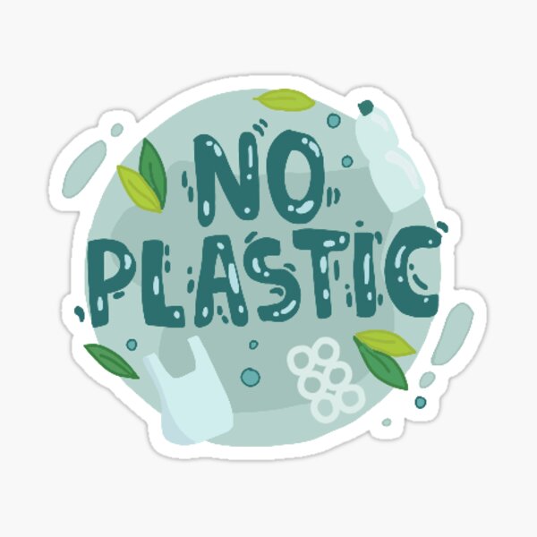"Environmental No Plastic" Sticker for Sale by elc0328 | Redbubble