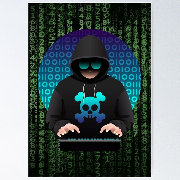 "It Security Hacker" Poster for Sale by Fine Art California | Redbubble