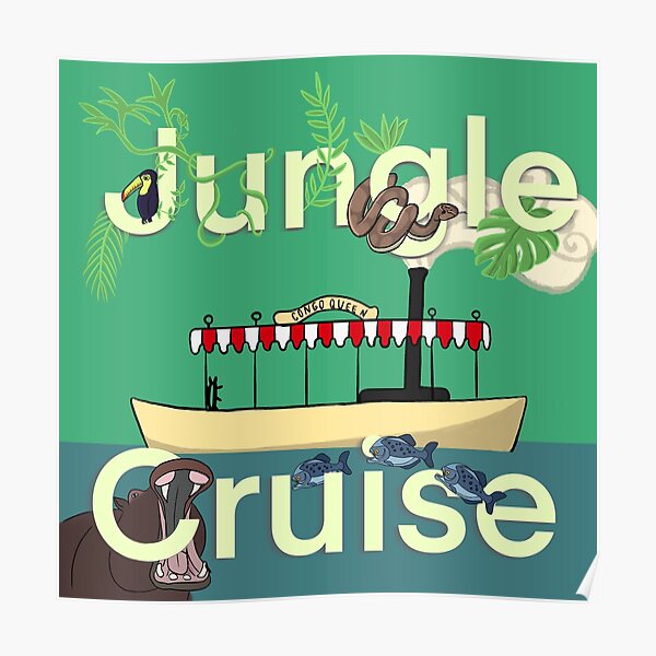 Jungle Cruise Poster For Sale By Pixie Dust Redbubble