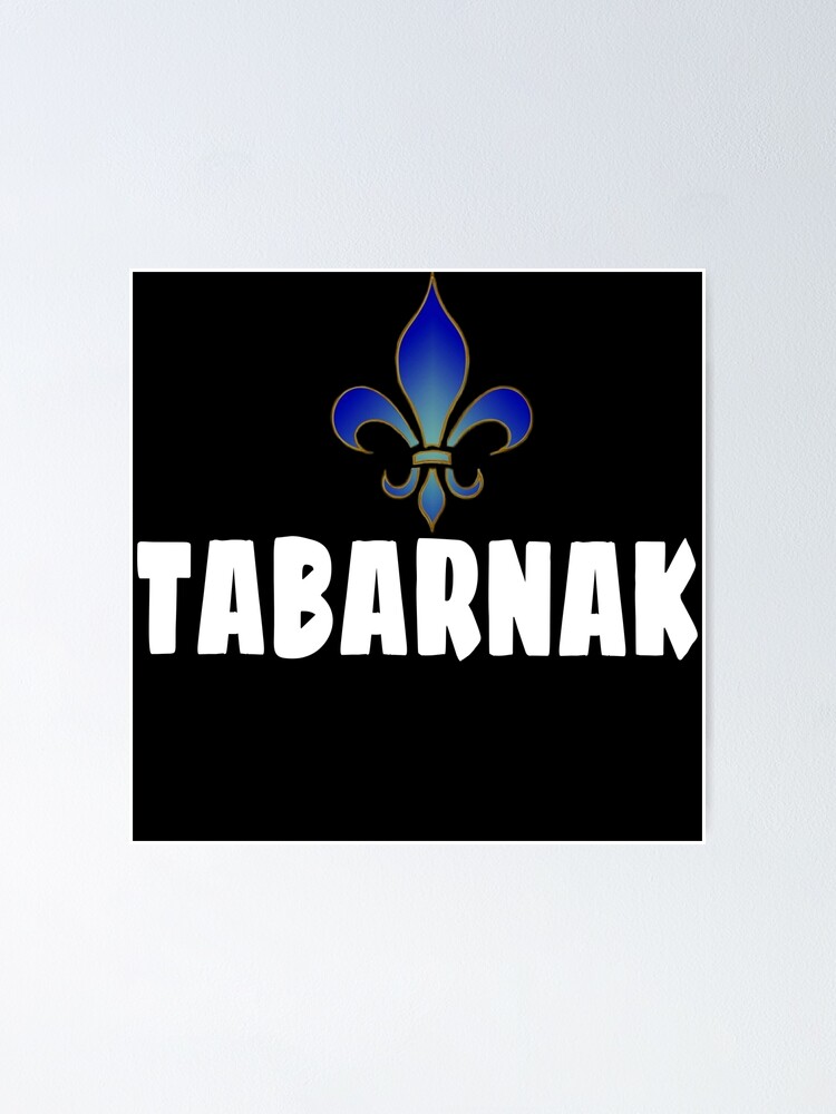 "Tabarnak" Poster by WEShop23 | Redbubble