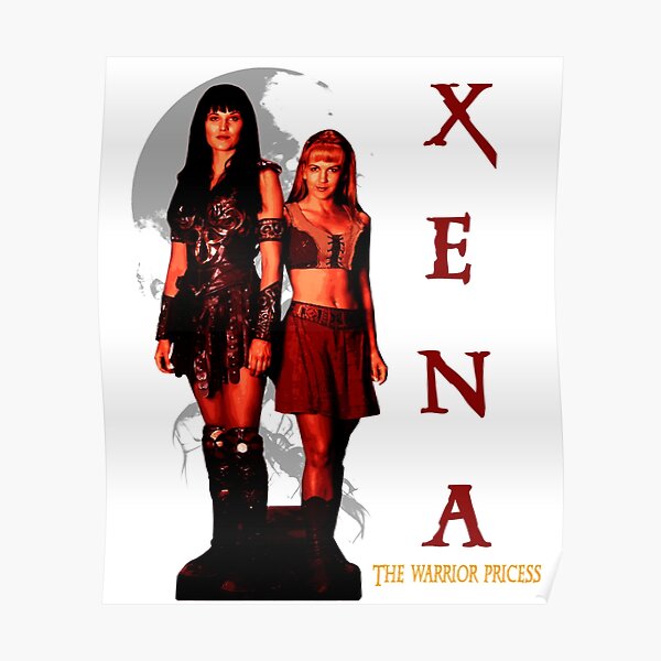 Xena And Gabrielle Posters | Redbubble