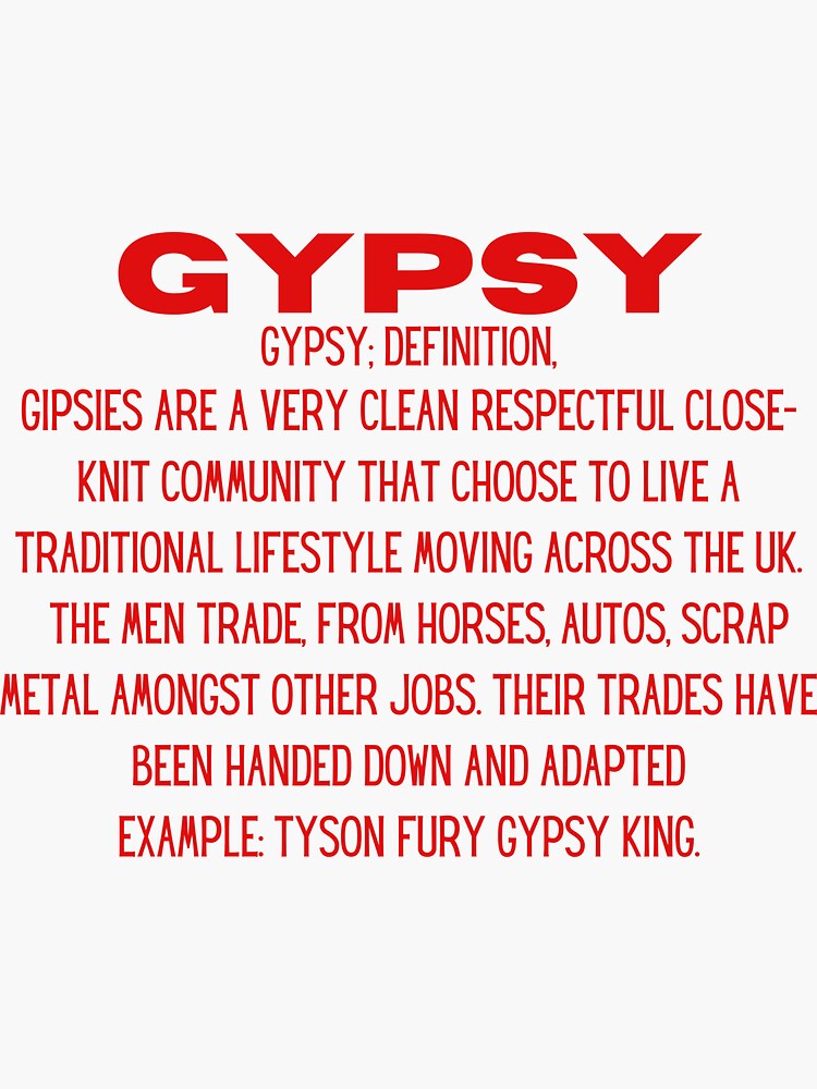 "gypsy definition " Sticker for Sale by Britishglory | Redbubble