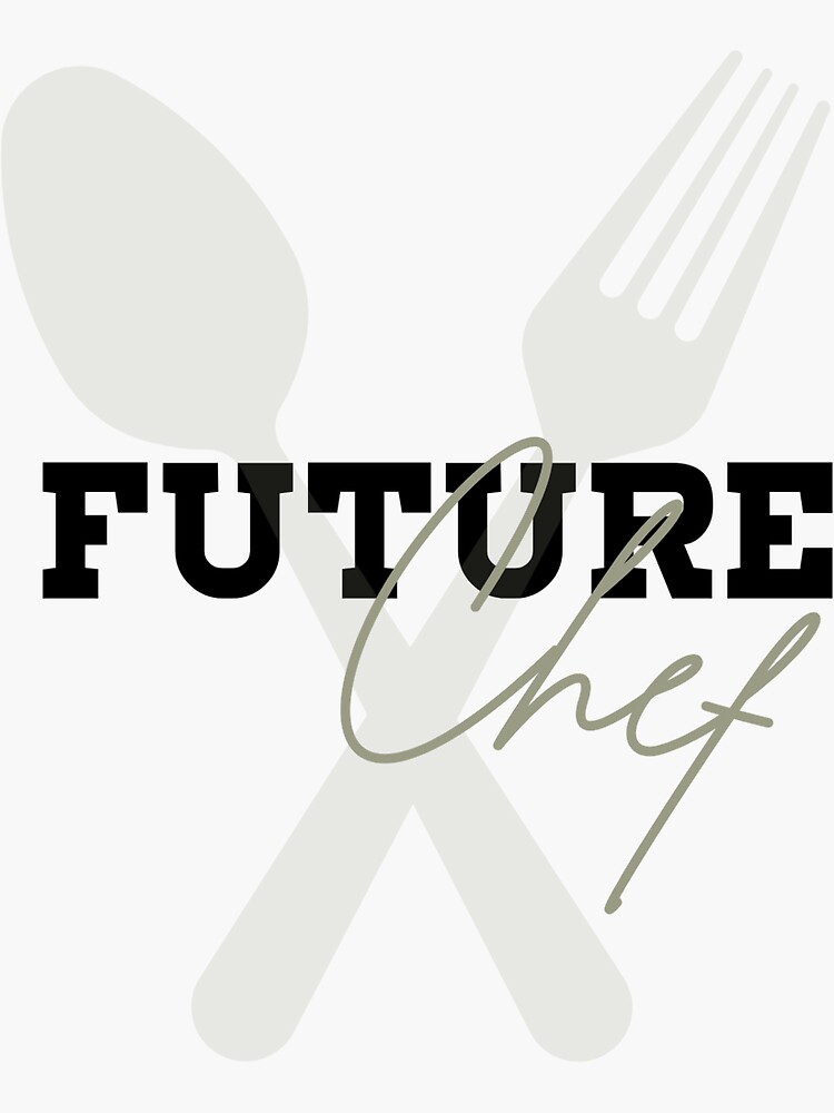 "Future chef" Sticker for Sale by TheGoldenDeer | Redbubble