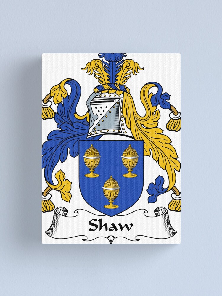 "Shaw Coat of Arms / Shaw Family Crest" Canvas Print for Sale by ...