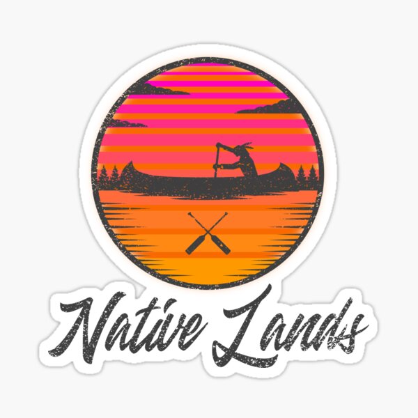 "Native Lands" Sticker for Sale by Solsunx | Redbubble