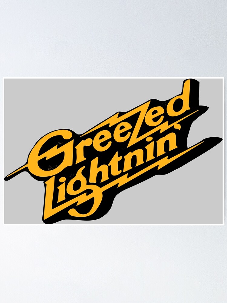 "Greezed Lightnin" Poster by carowindsfanson | Redbubble